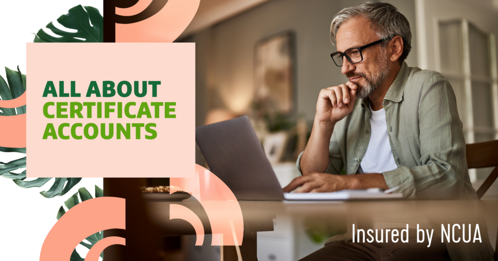 Certificate Accounts at Grow Financial | Secure Savings