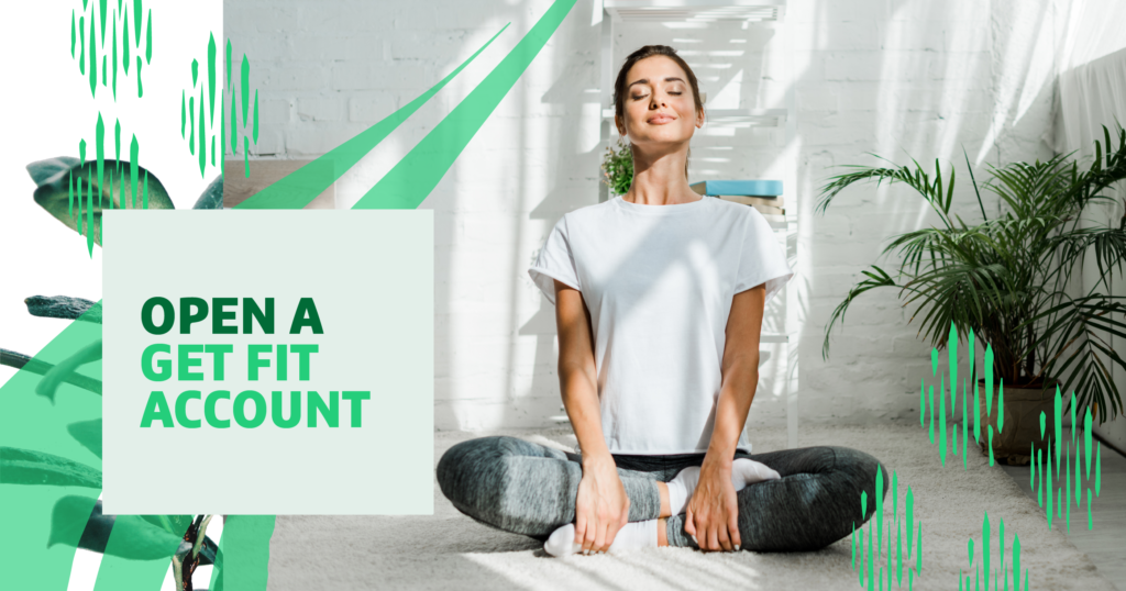 Get Fit in More Ways Than One With Our Get Fit Account - Grow Financial