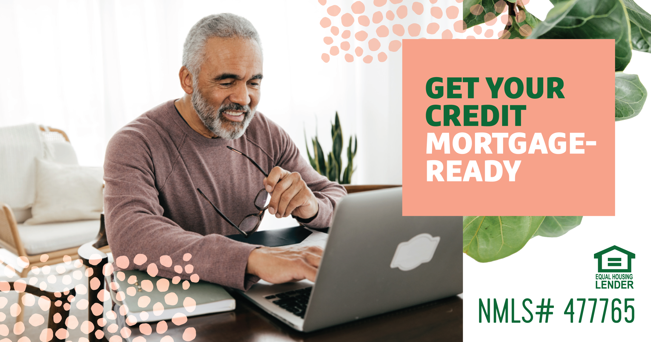 4 Tips to Get Your Credit Mortgage-Ready - Grow Financial