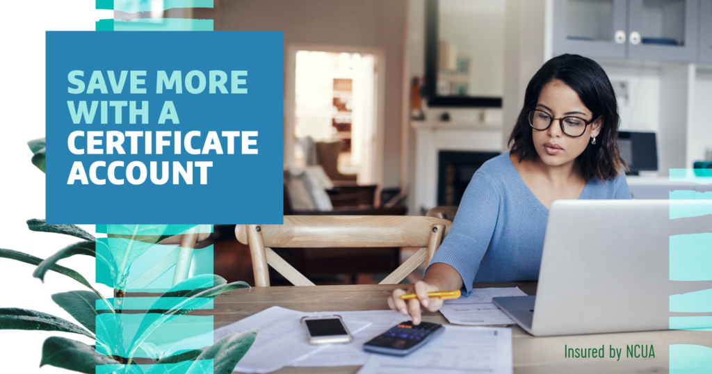 Save More with a Certificate Account - Grow Financial