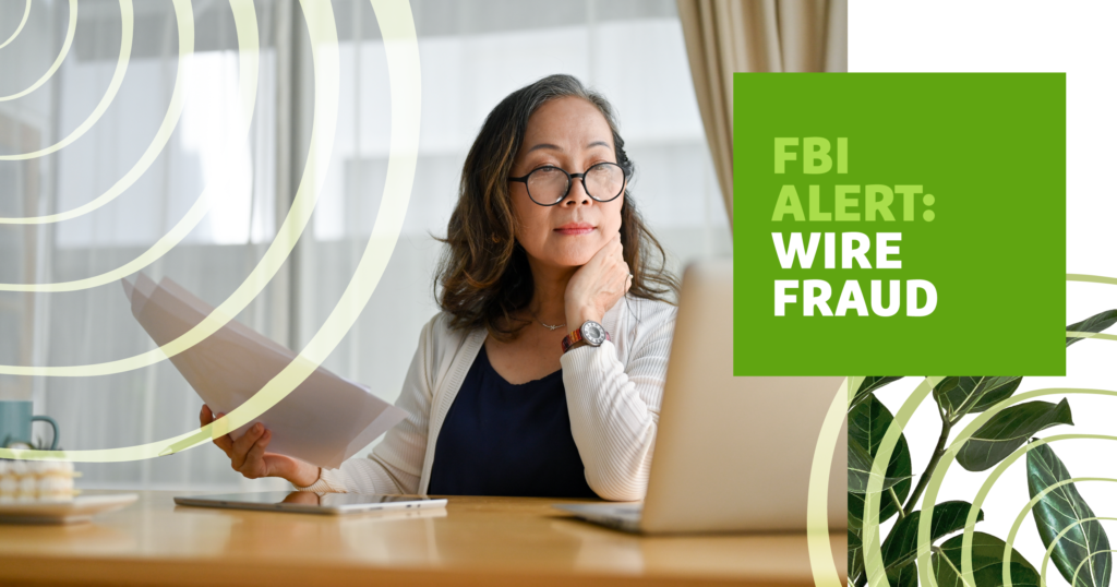 Scam Alert: Avoid Real Estate Wire Fraud