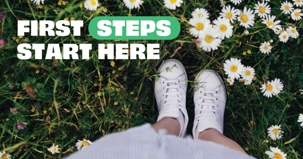 First Steps Start Here - Grow Financial